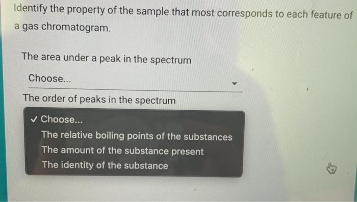 solved-identify-the-property-of-the-sample-that-most-chegg