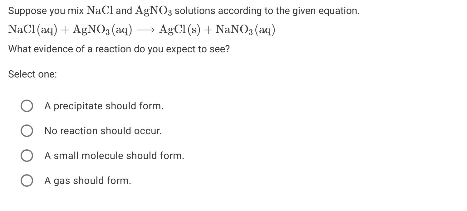 Solved Suppose you mix NaCl and AgNO3 ﻿solutions according | Chegg.com