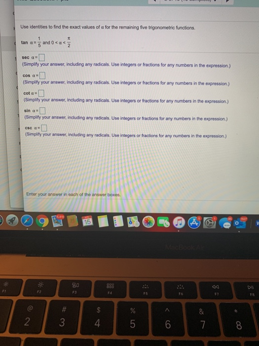Solved use identities to find the exact values of alpha for | Chegg.com