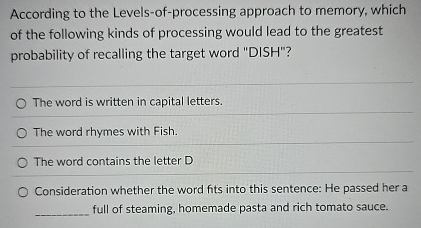 Solved According to the Levels-of-processing approach to | Chegg.com