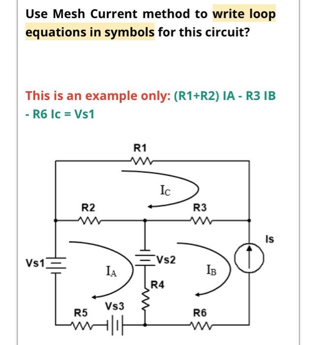 Solved Use Mesh Current method to write loop equations in | Chegg.com