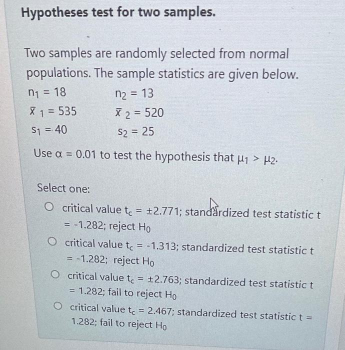 Solved Hypotheses test for two samples. Two samples are | Chegg.com