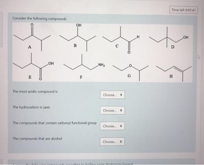 Solved Time left 0:07:41 Consider the following compounds OH | Chegg.com