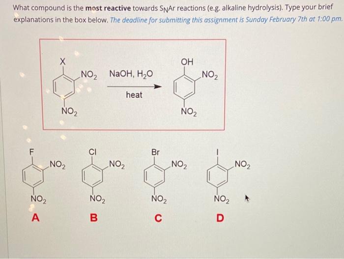 Solved What compound is the most reactive towards SNAr | Chegg.com