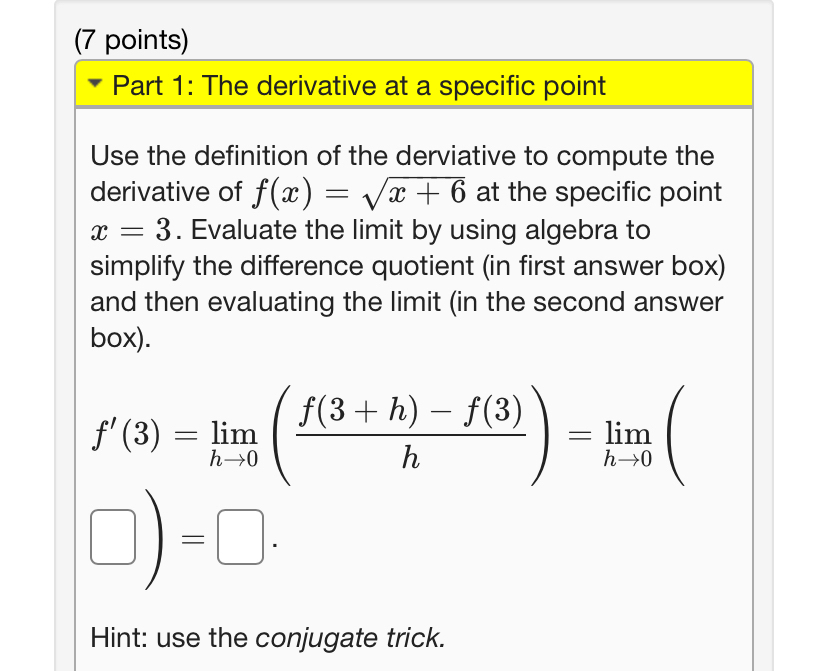 Solved (7 ﻿points)Part 1: The derivative at a specific | Chegg.com