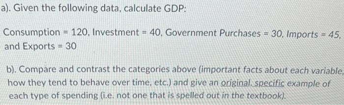 Solved a). Given the following data, calculate GDP: | Chegg.com