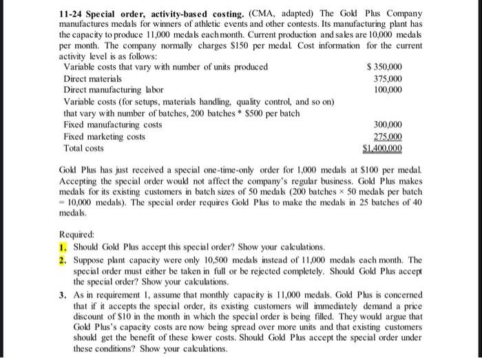 Solved 11-24 Special order, activity-based costing. (CMA, | Chegg.com