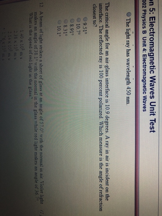 Solved on 5: Electromagnetic Waves Unit Test 002 Physics B | Chegg.com