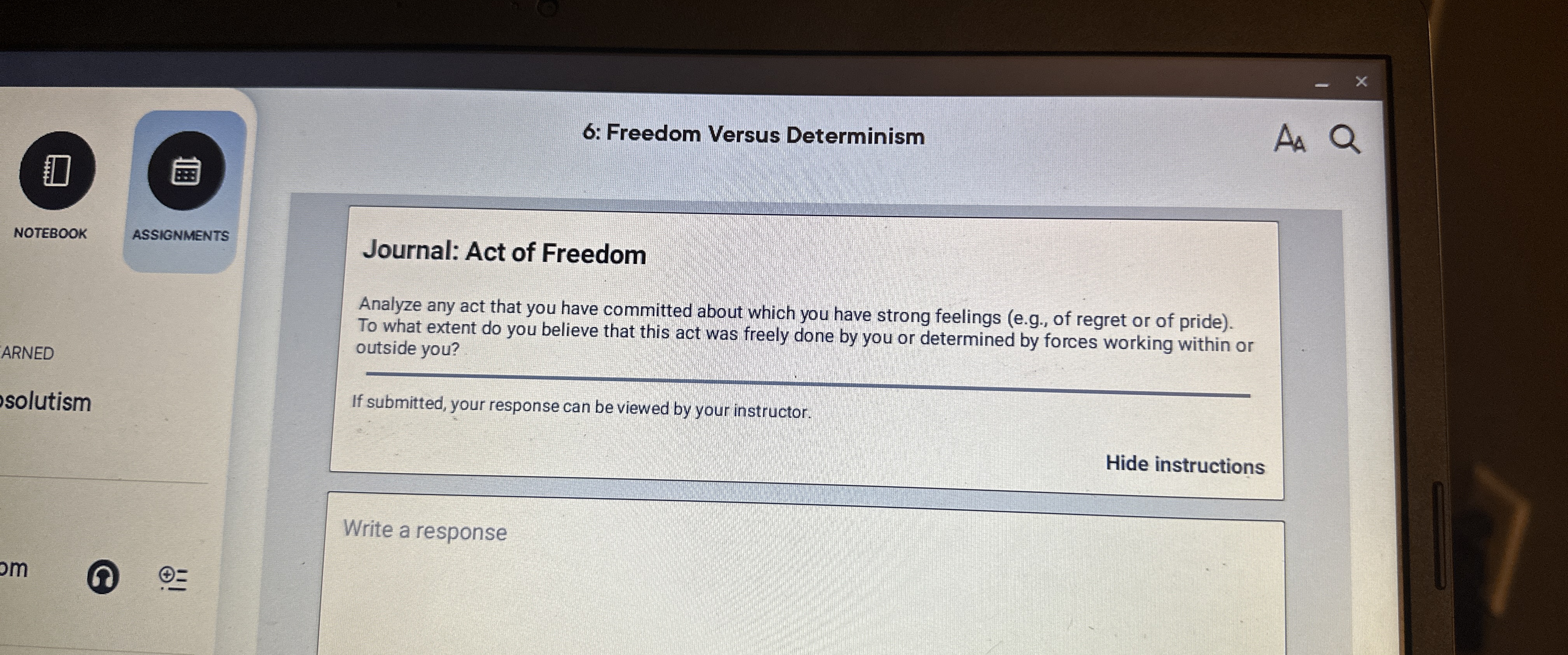 Solved 6: Freedom Versus DeterminismJournal: Act of | Chegg.com