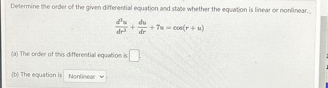 Solved Determine the order of the given differential | Chegg.com