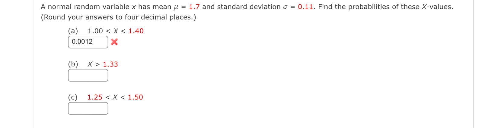 Solved A normal random variable x has a mean of 1.7 ﻿and a | Chegg.com