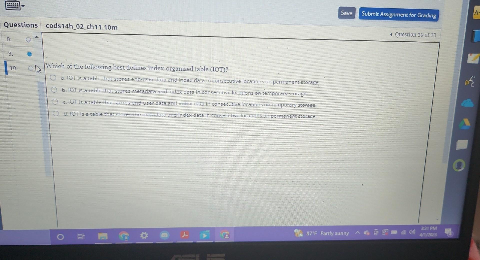 Solved Which of the following best defines index-organized | Chegg.com