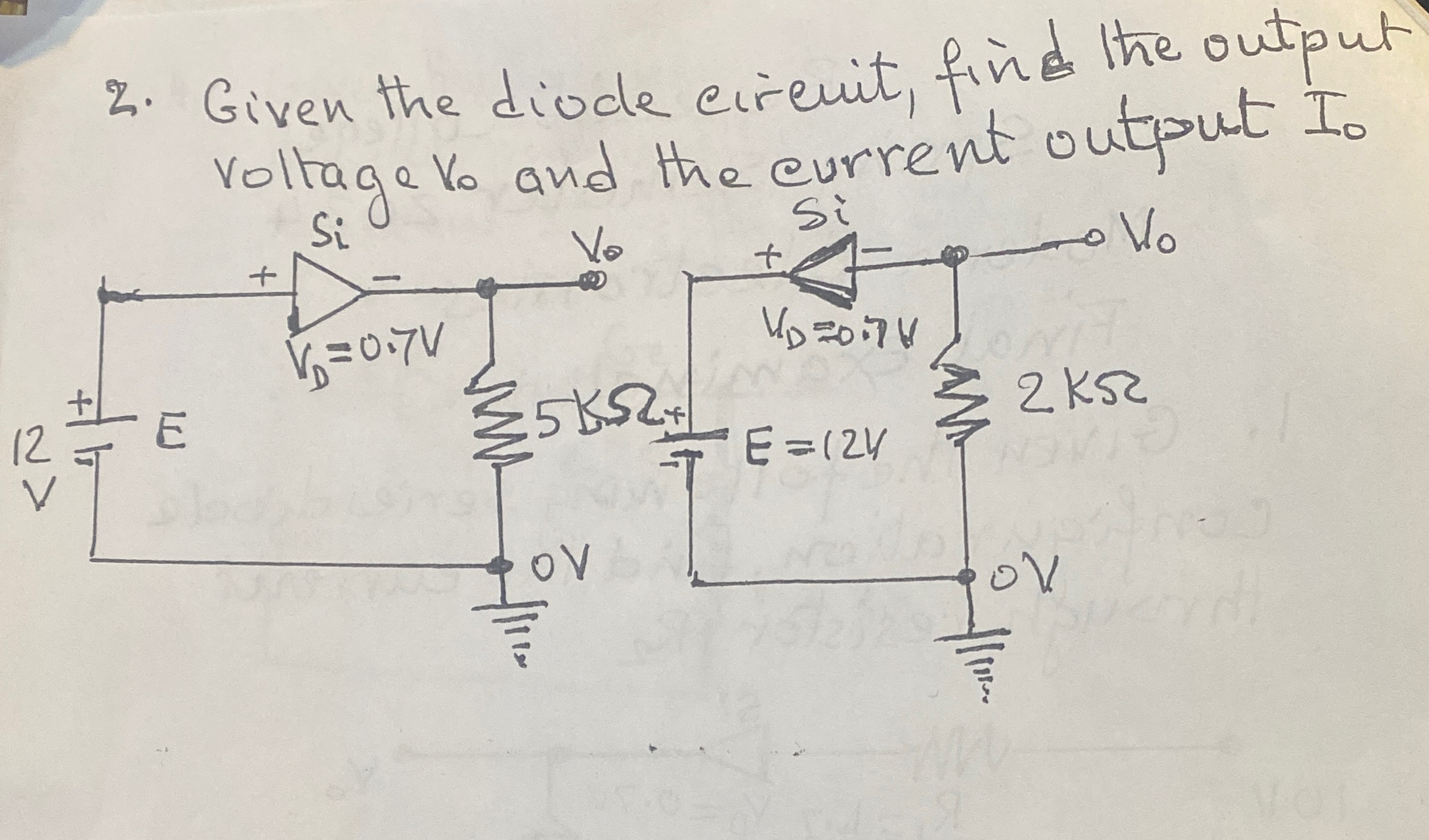 Solved Given the diode circuit, find the output voltage v0 | Chegg.com