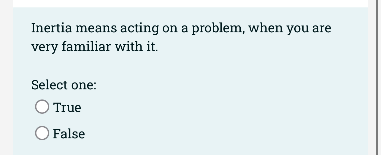 Solved Inertia means acting on a problem, when you are very | Chegg.com