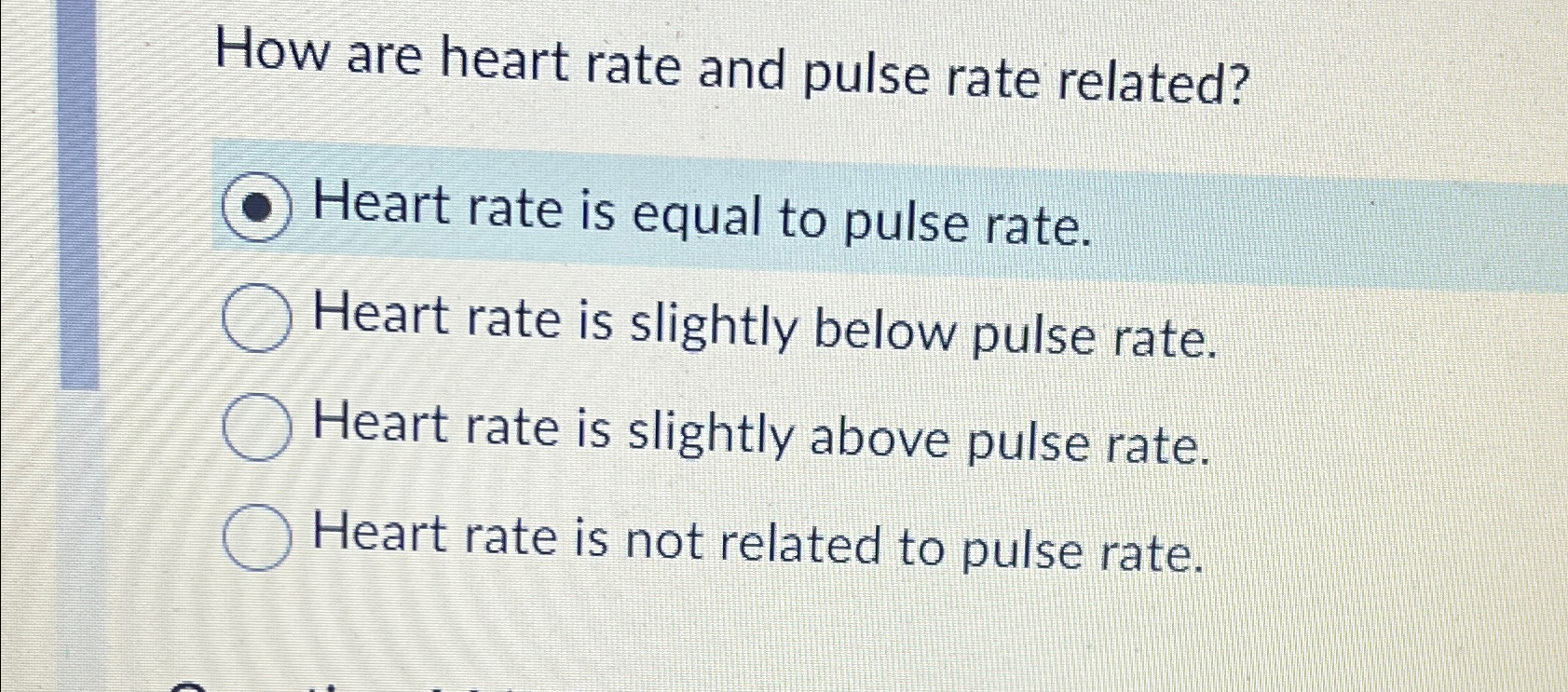 Solved How are heart rate and pulse rate related?Heart rate | Chegg.com