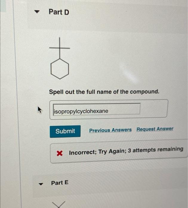 Solved Part D to Spell out the full name of the compound. | Chegg.com
