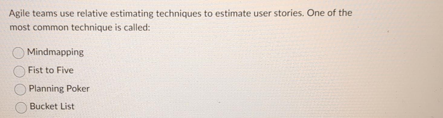 Solved Agile teams use relative estimating techniques to | Chegg.com