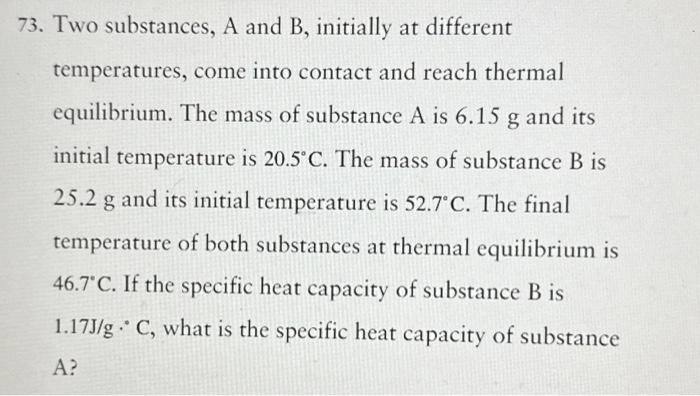 73. Two substances, A and B, initially at different | Chegg.com