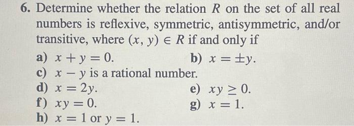 Solved 6. Determine whether the relation R on the set of all | Chegg.com