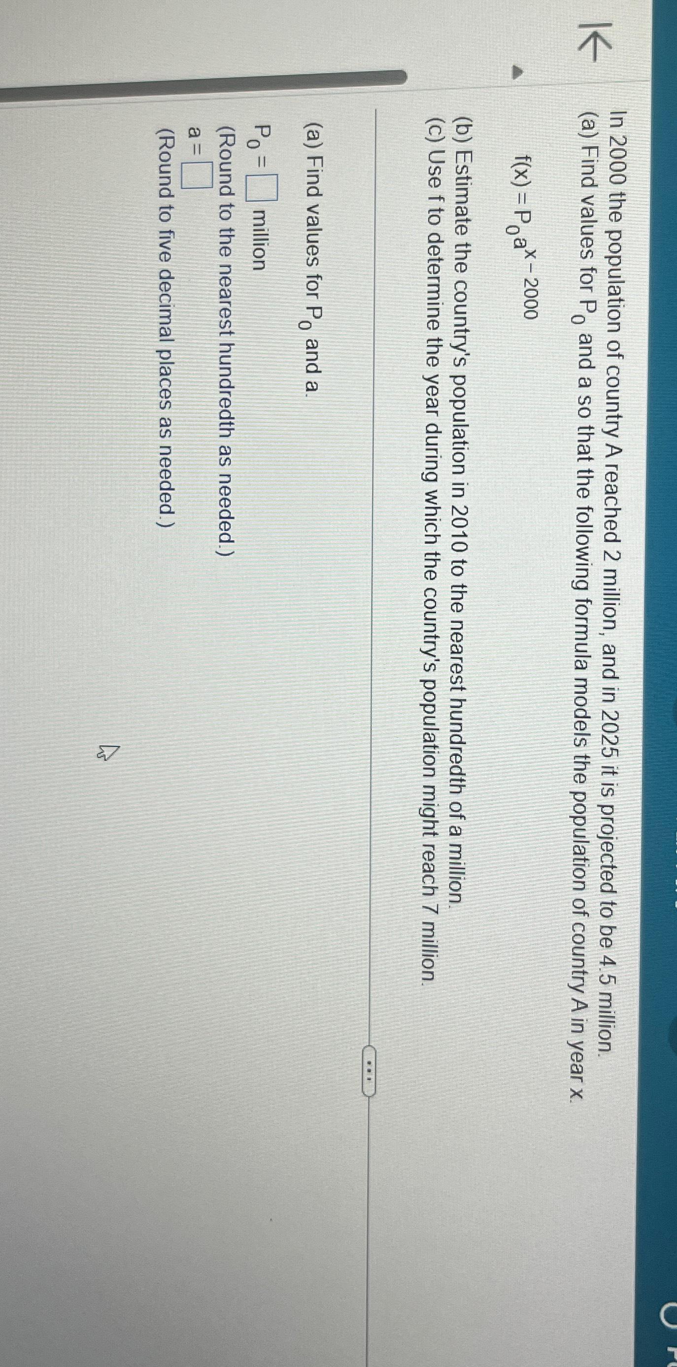 Solved In 2000 ﻿the population of country A reached 2 | Chegg.com