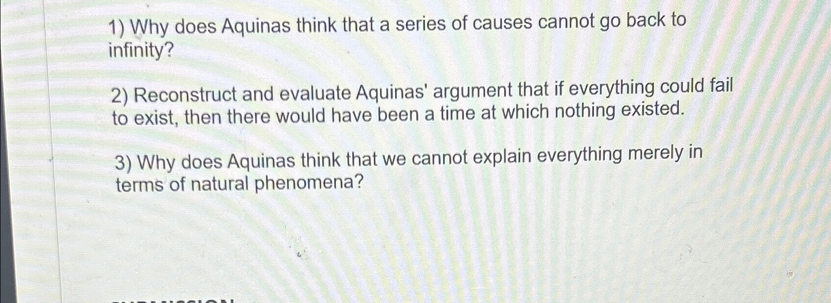 Solved Why does Aquinas think that a series of causes cannot | Chegg.com