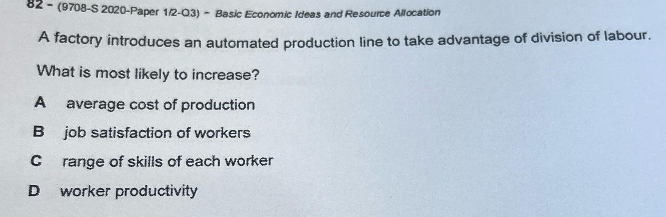 Solved 82 - (9708-S 2020-Paper 12-Q3) - ﻿Basic Economic | Chegg.com