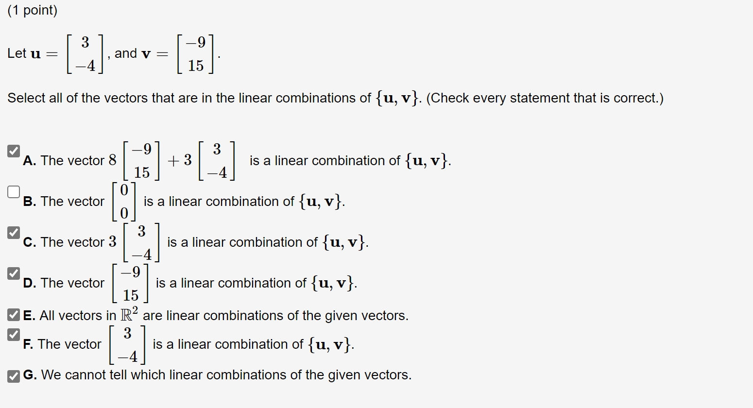 Solved (1 ﻿point)Let u=[3-4], ﻿and v=[-915]Select all of the | Chegg.com