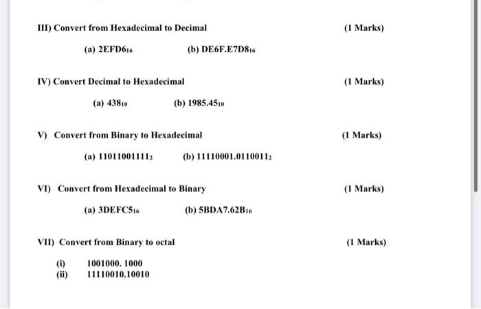 Solved III) Convert from Hexadecimal to Decimal (a) 2EFD616 | Chegg.com