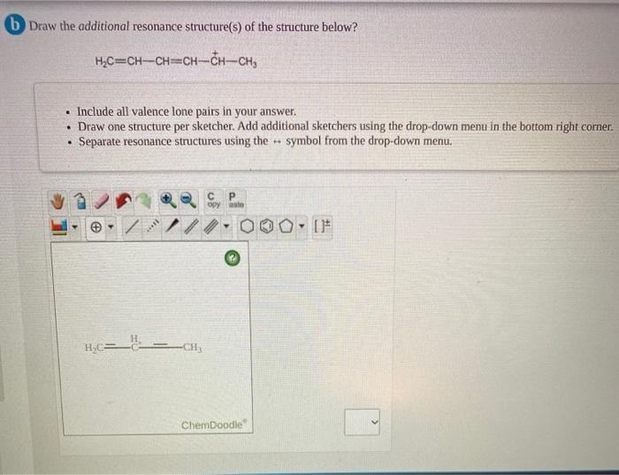 Solved b Draw the additional resonance structure(s) of the | Chegg.com