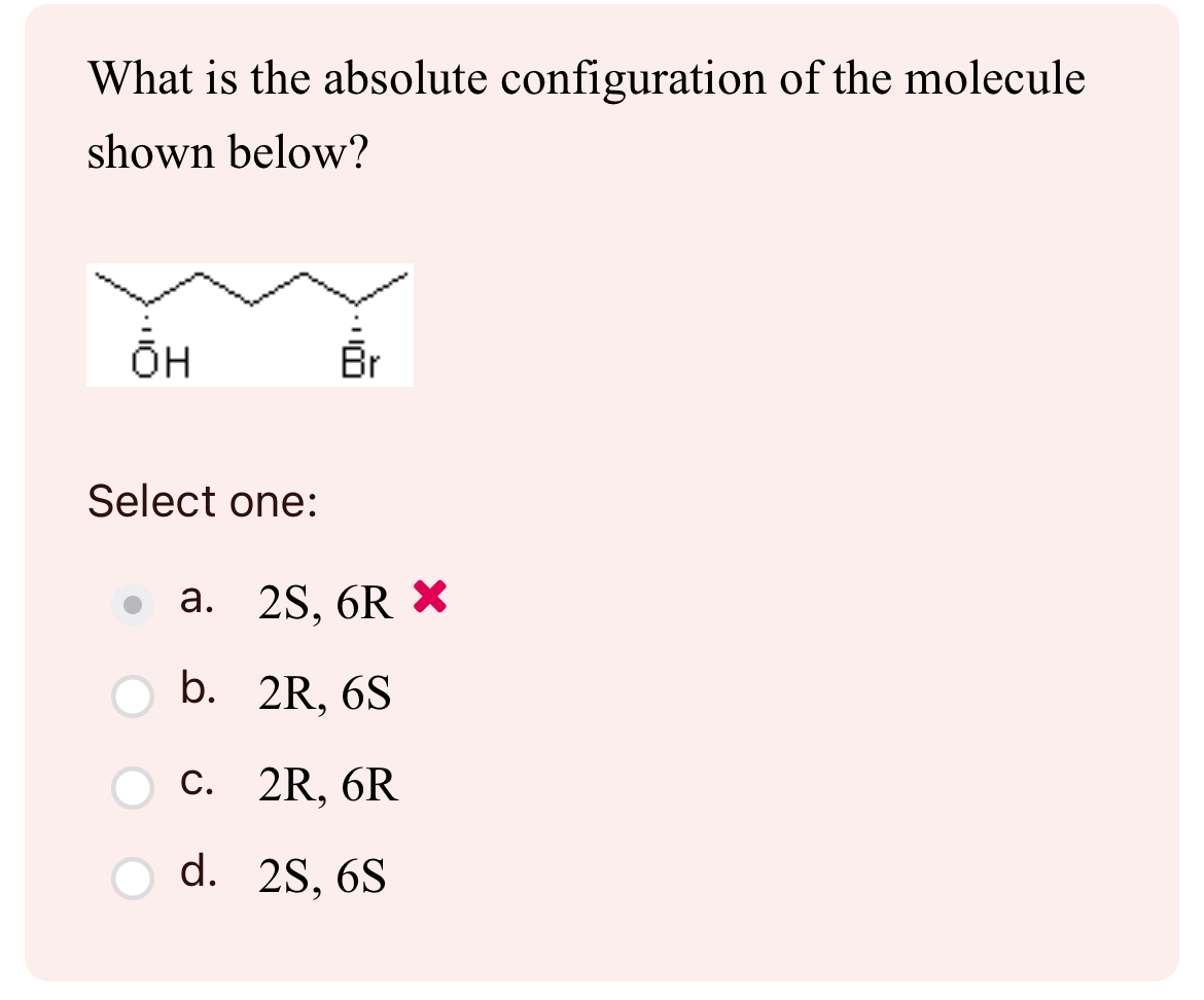 Solved What is the absolute configuration of the molecule | Chegg.com