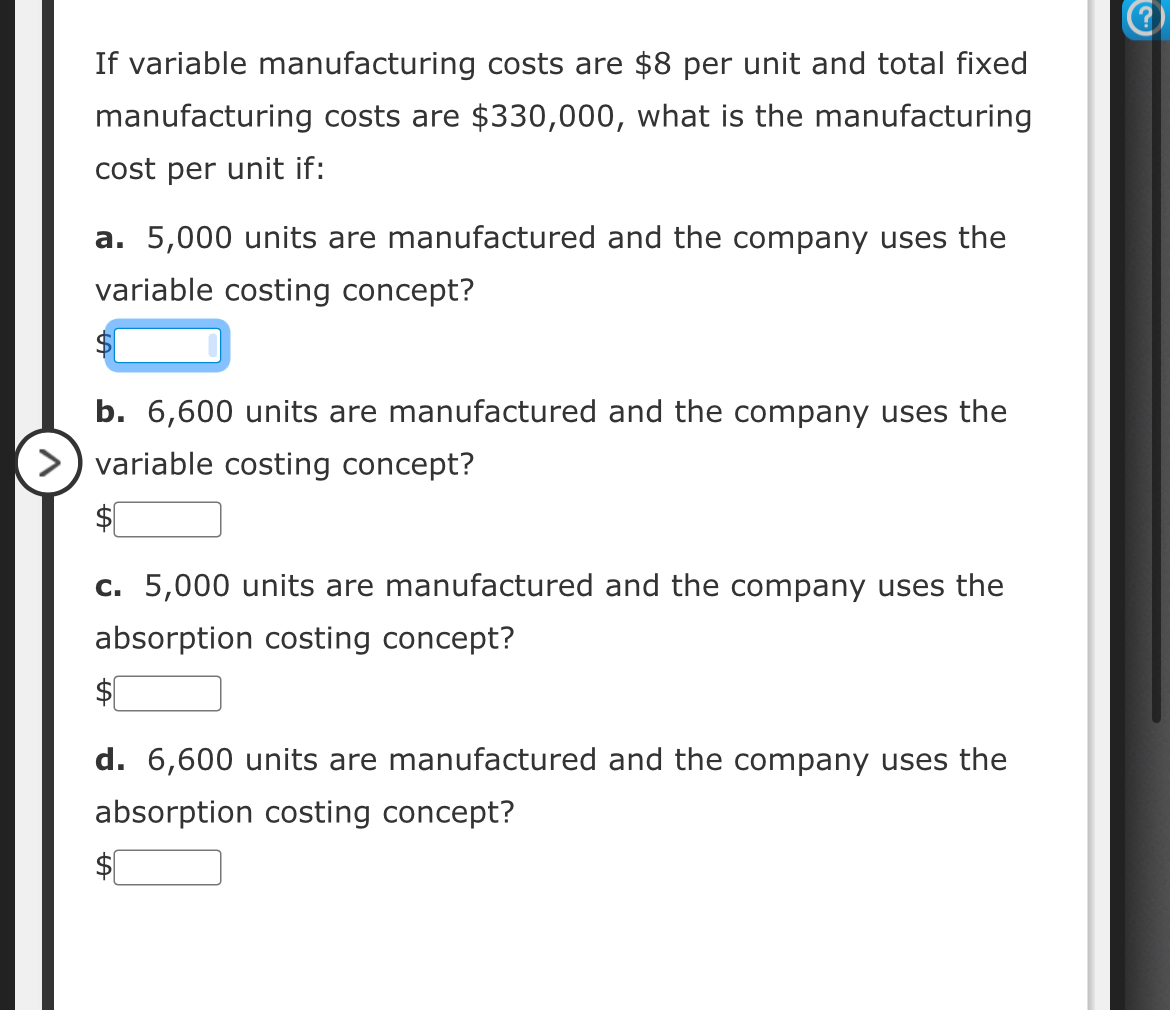 If variable manufacturing costs are $8 ﻿per unit and | Chegg.com