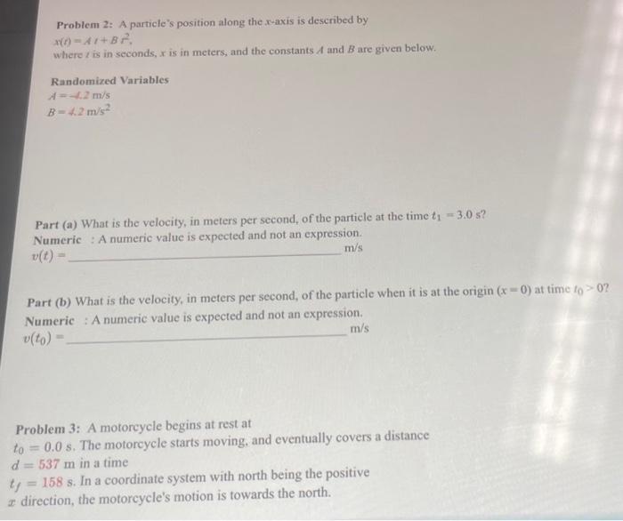 Solved Problem 2: A particle's position along the x-axis is | Chegg.com