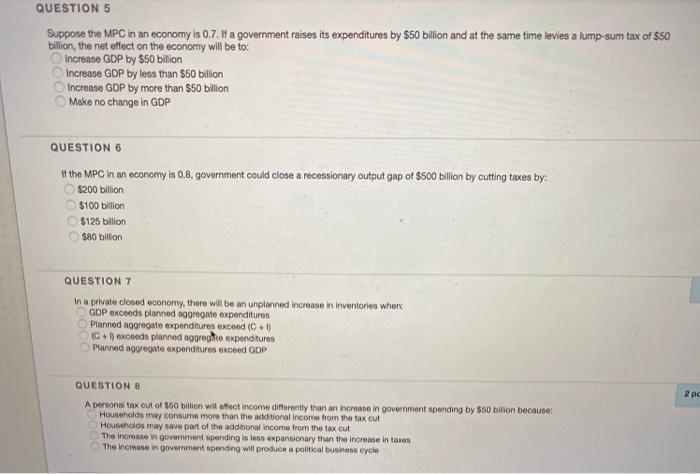 Solved QUESTION 5 Suppose the MPC in an economy is 0.7. If a | Chegg.com