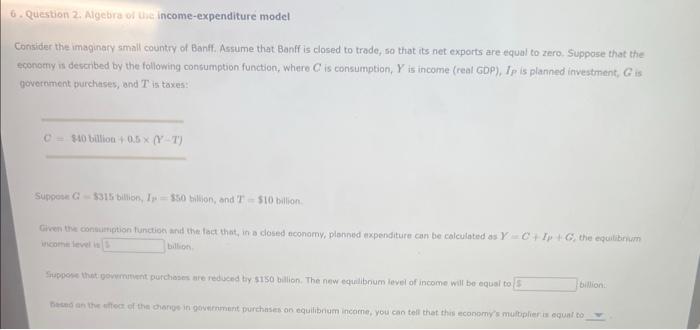 Solved Question 2. Algebra of Uie income-expenditure model | Chegg.com
