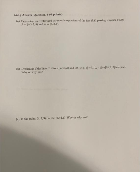 Solved (a) Determine the vector and parametric equations of | Chegg.com