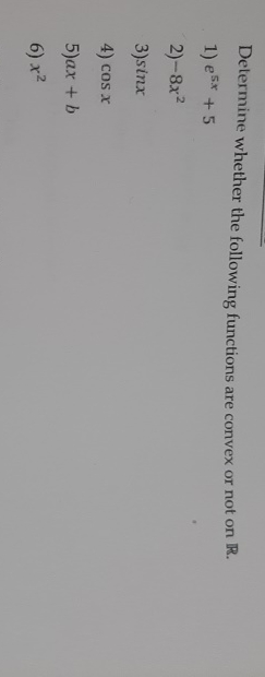 Solved Determine whether the following functions are convex | Chegg.com