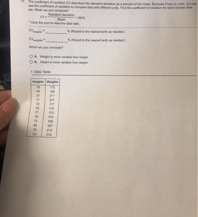 Solved 17. The coefficient of variation CV describes the | Chegg.com