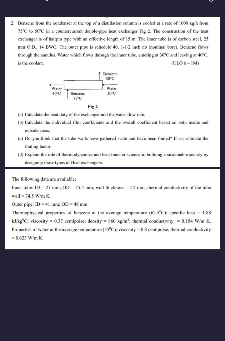 Solved 2. Benzene from the condenser at the top of a | Chegg.com