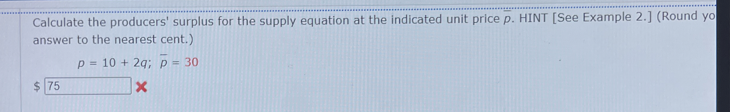 Solved by an EXPERT Calculate the producers' surplus for the supply | Chegg.com