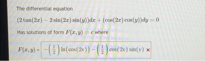 Solved The differential equation (2 tan (2x) - 2 sin(2x) sin | Chegg.com
