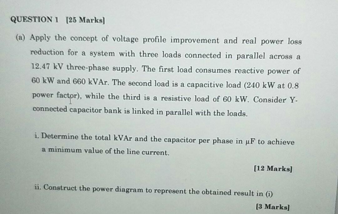 Solved QUESTION 1 [25 Marks) (a) Apply the concept of | Chegg.com