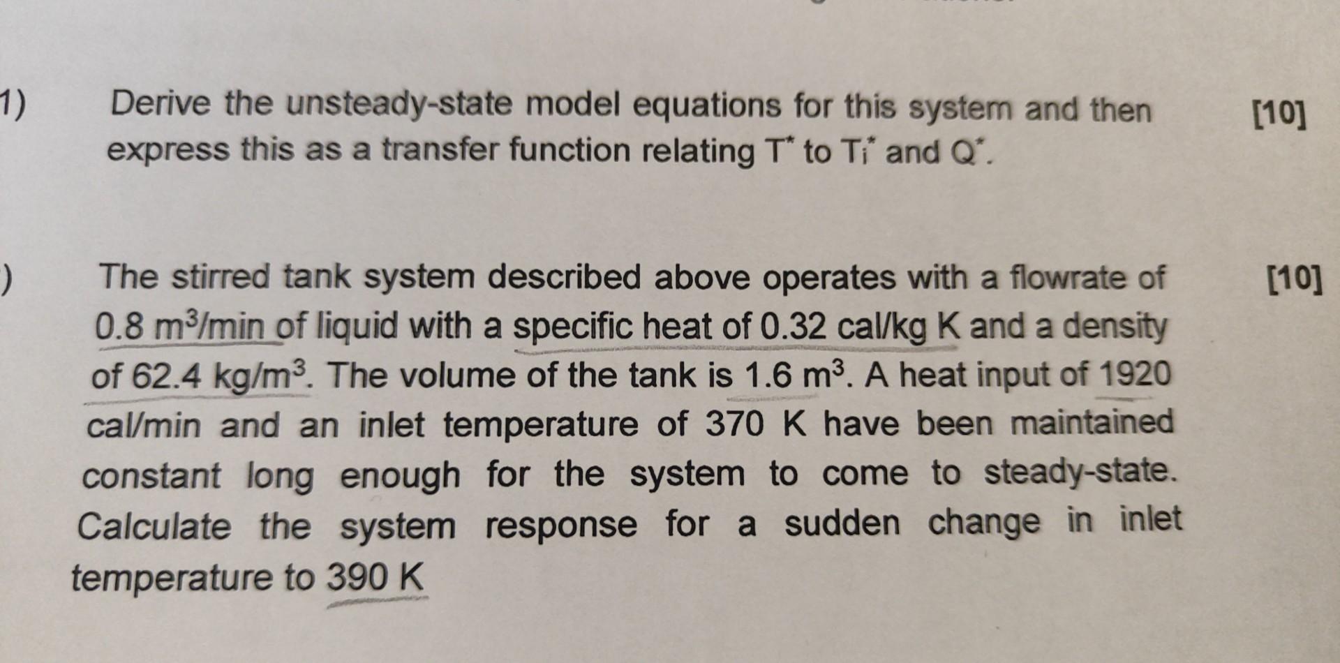 Solved Derive the unsteady-state model equations for this | Chegg.com