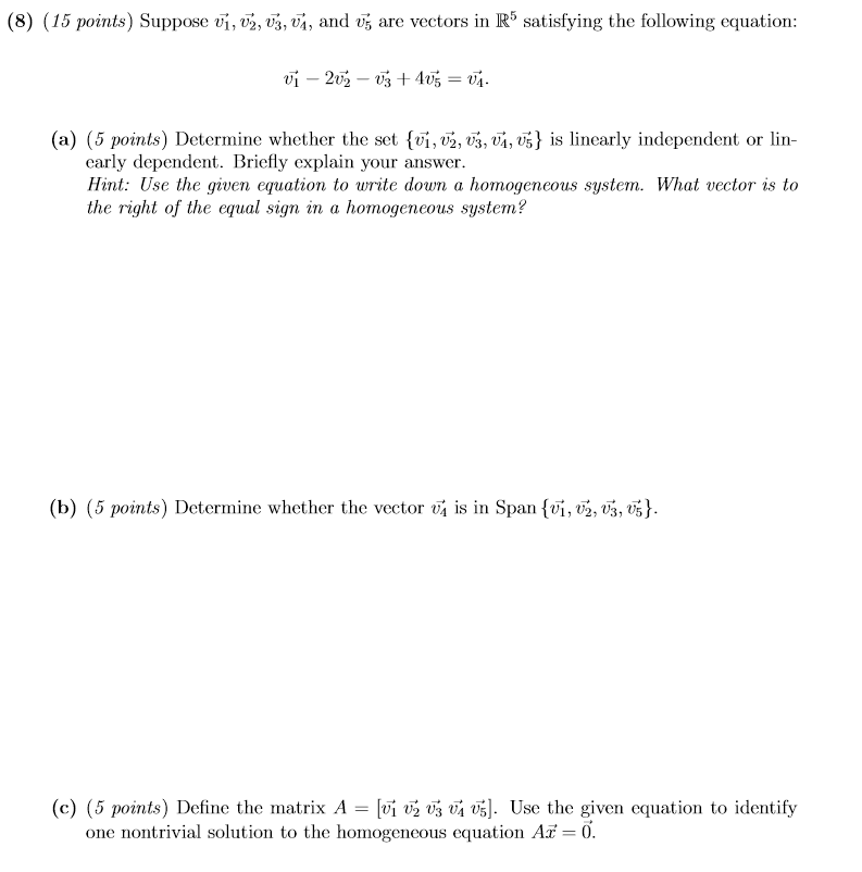 Solved (8) ﻿Suppose vec(v1),vec(v2),vec(v3),vec(v4), ﻿and | Chegg.com