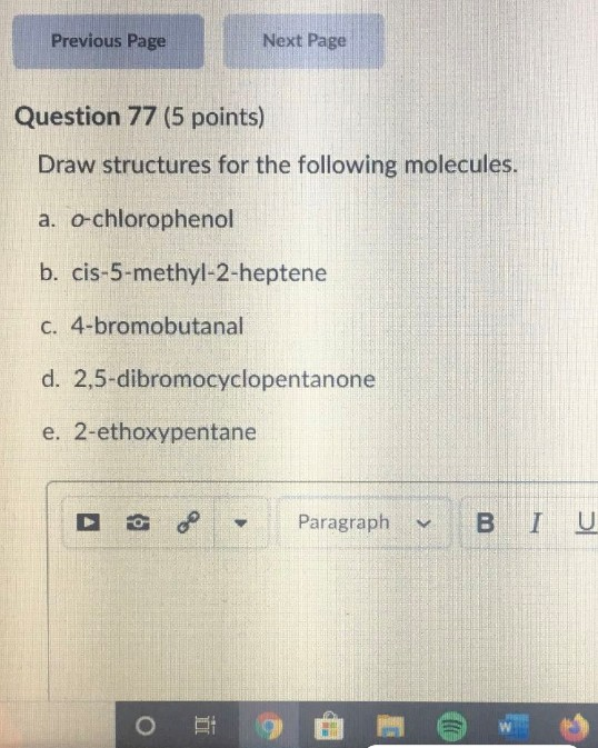 Solved Previous Page Next Page Question 77 (5 points) Draw | Chegg.com