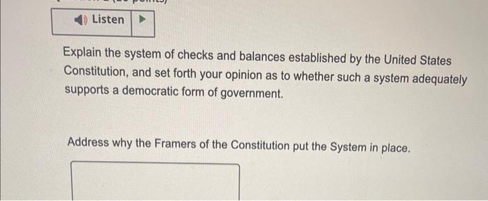 Explain the system of checks and balances established | Chegg.com
