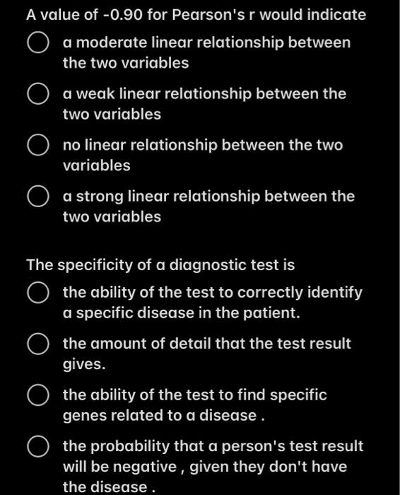 Solved A value of −0.90 for Pearson's r would indicate a | Chegg.com