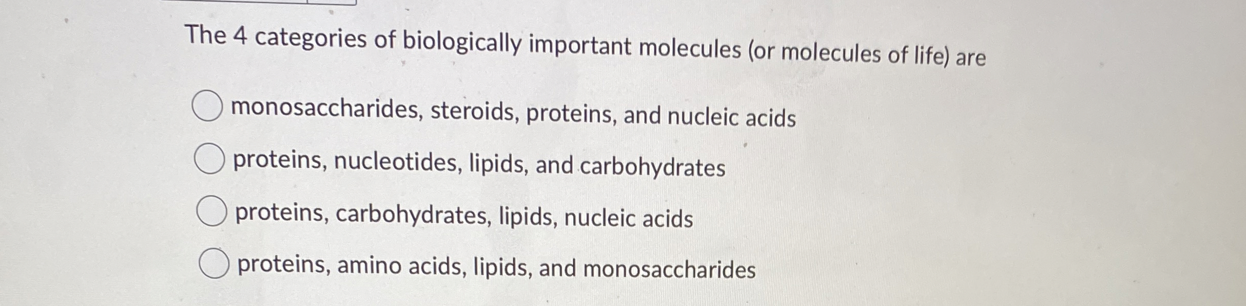 Solved The 4 ﻿categories of biologically important molecules | Chegg.com