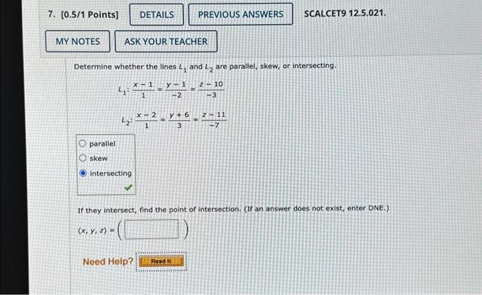 Solved Determine whether the lines L1 and L2 are parallel, | Chegg.com