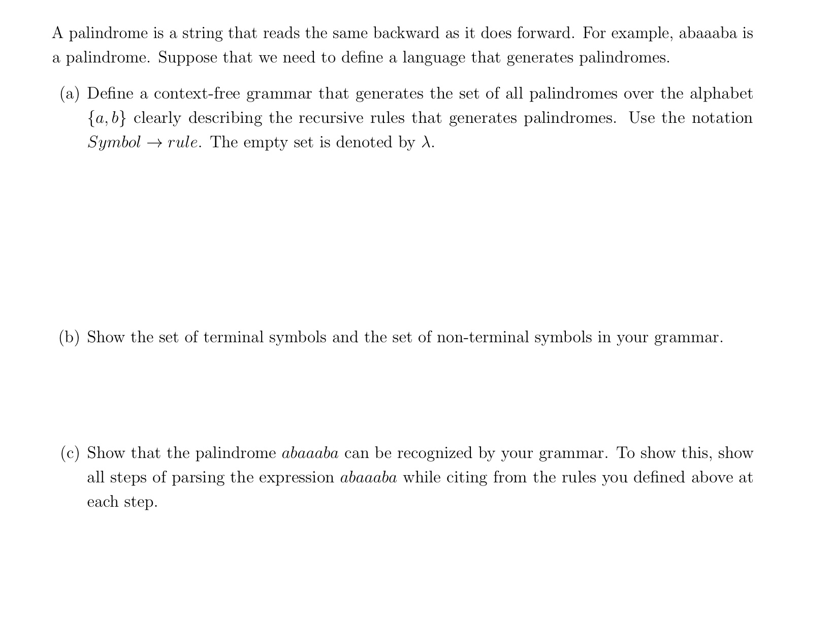 Solved A palindrome is a string that reads the same backward | Chegg.com