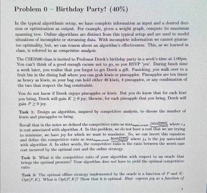 Problem 0 - Birthday Party! (40%) In the typical | Chegg.com